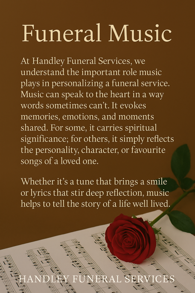 Funeral music – Handley Funeral Services